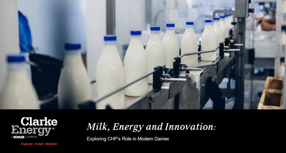 Milk, Energy, and Innovation: Exploring CHP's Role in Modern Dairies